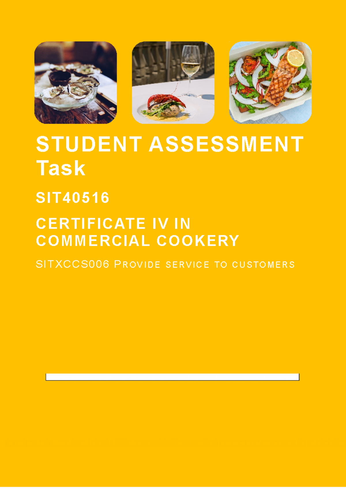 SITXCCS006 Student Assessment for Commercial Cookery Services - Studocu
