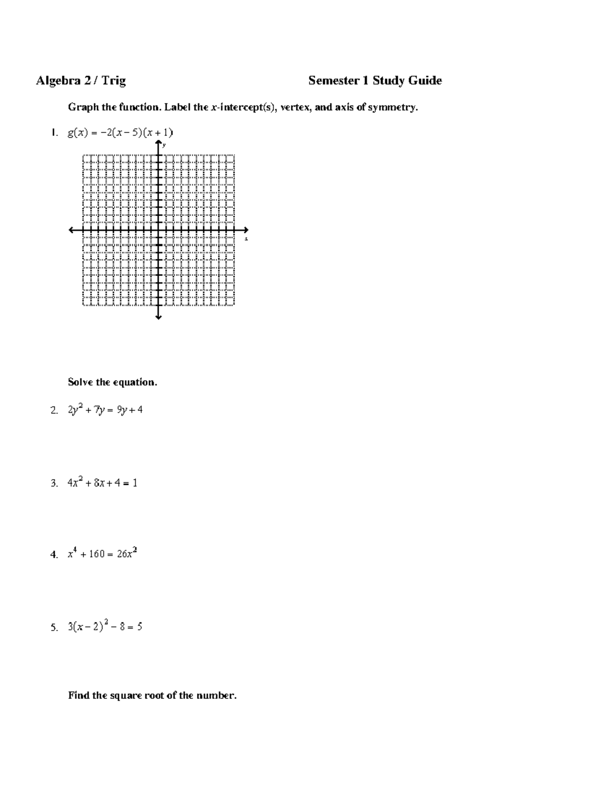Semester 1 Study Guide - hehe - Algebra 2 / Trig Semester 1 Study Guide ...