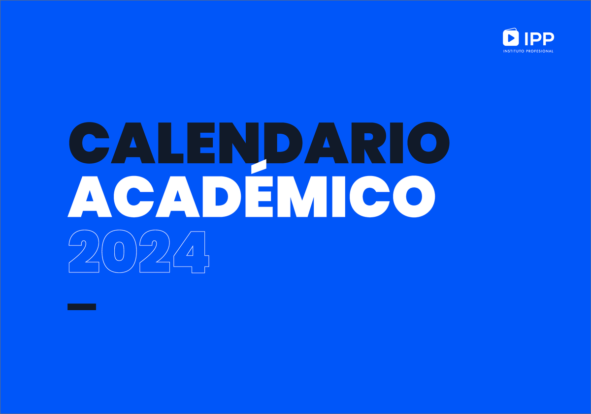 Calendario IPP 2024 - Tareas - CALENDARIO ACADÉMICO 2024 Enero Lun Mar ...