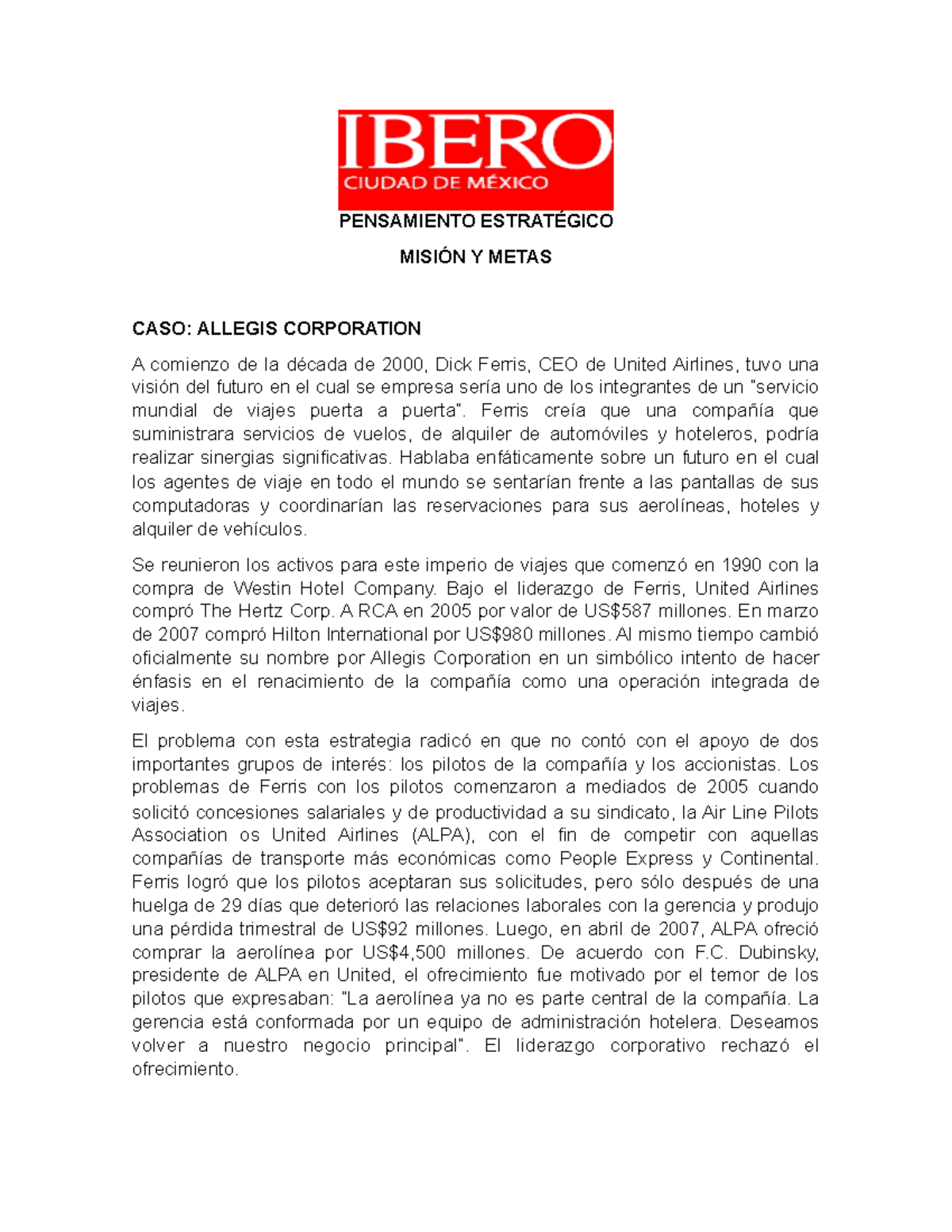 CASO: Estrategia y Desafíos de Allegis Corporation en el 2000 - Studocu