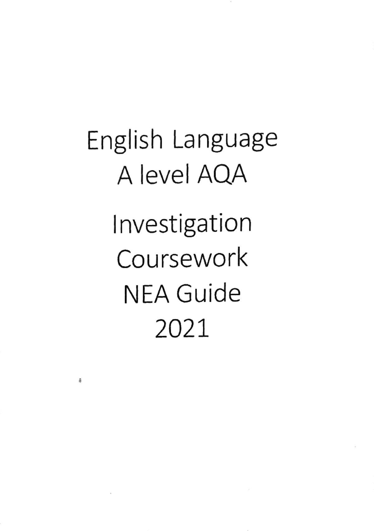 AQA English Language A Level Investigation Coursework Guide 2021 - Studocu
