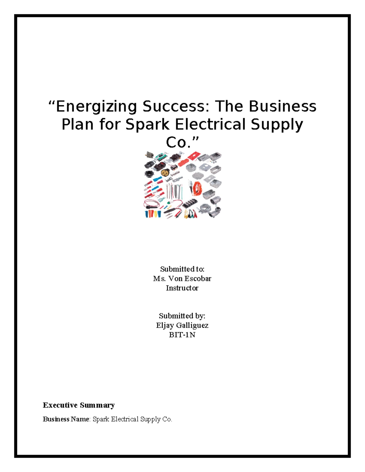 Business plan - “Energizing Success: The Business Plan for Spark ...