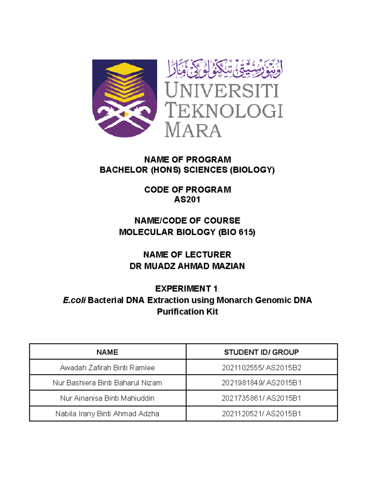 (BIO615) Final Lab Report: E.coli DNA Extraction with Monarch Kit - Studocu