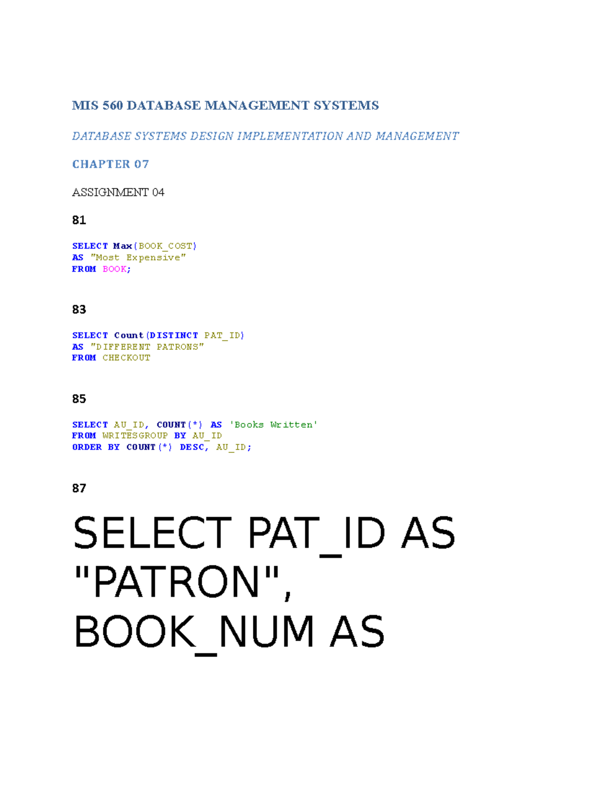 MIS 560 Chapter 7: Database Systems Design, Implementation & Management ...