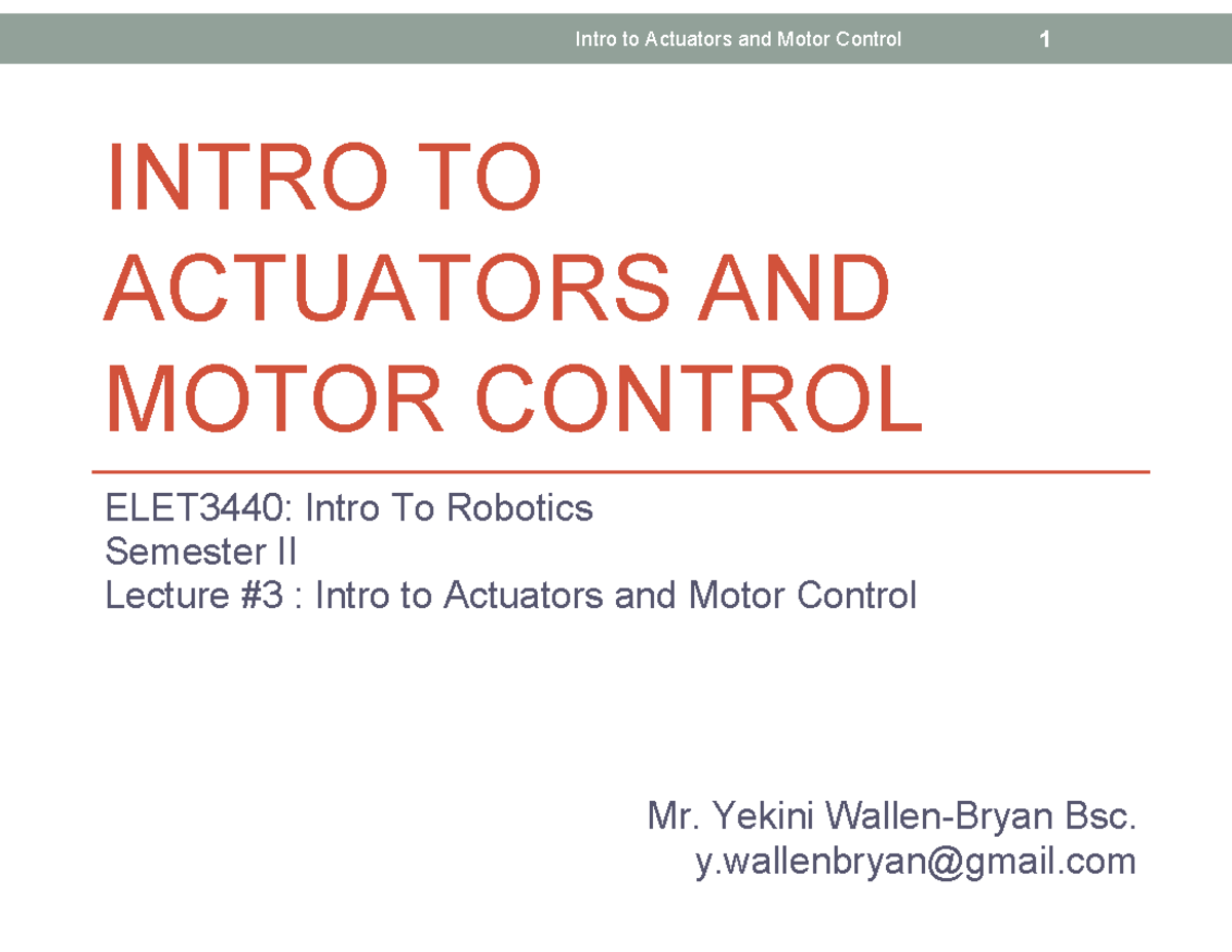 ELET3440: Lecture Notes on Actuators & Motor Control - Studocu