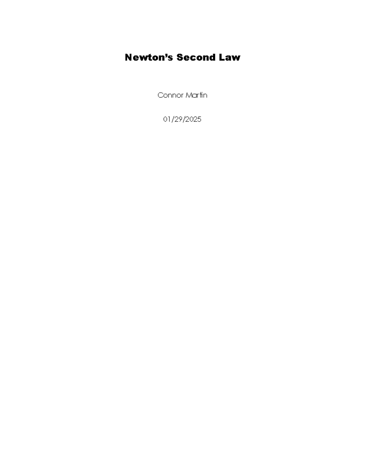 PHY 150 M4 Newton's Second Law Lab Report - Newton’s Second Law Connor ...