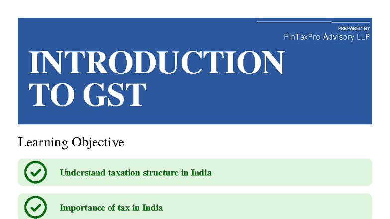 Introduction to GST: Taxation Structure in India (FinTaxPro) - Studocu