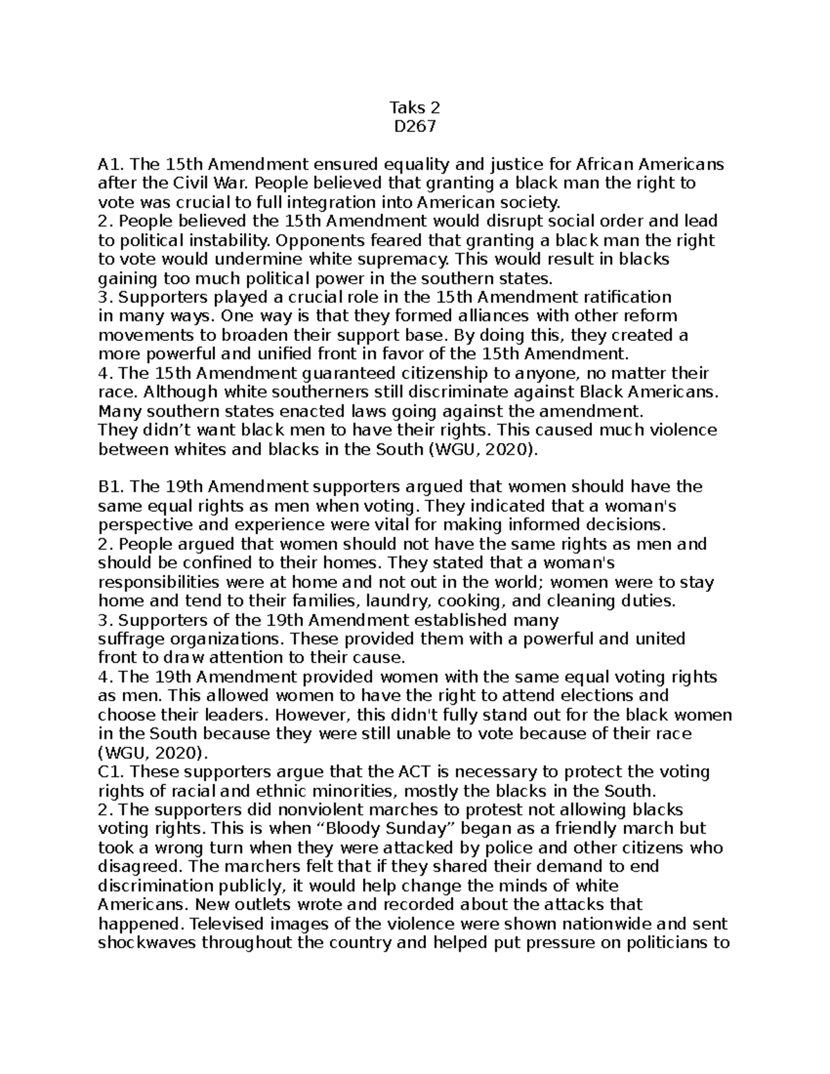 Task 2 history - Taks 2 D A1. The 15th Amendment ensured equality and ...