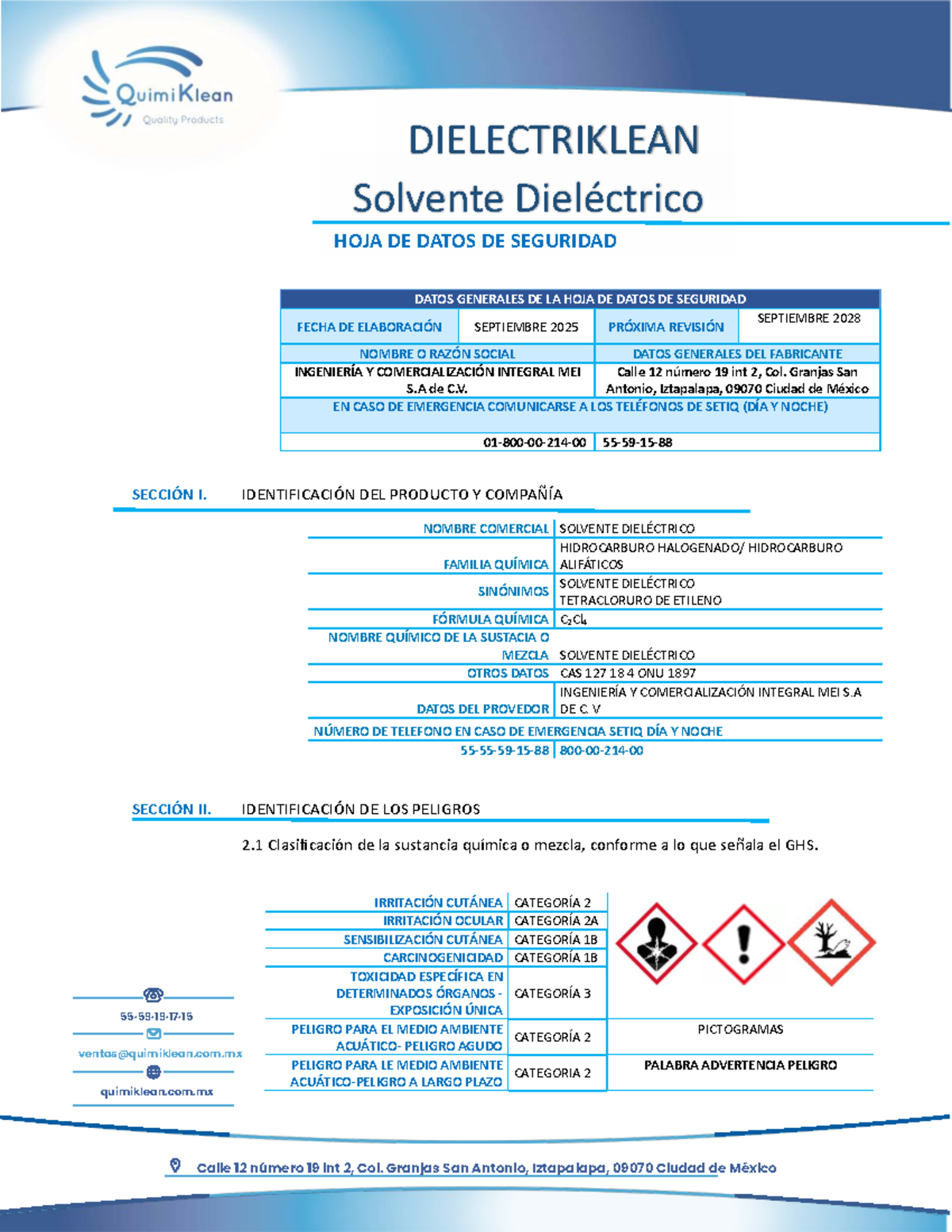 Hoja de Seguridad: Solvente Dieléctrico DIELECTRIKLEAN - Studocu