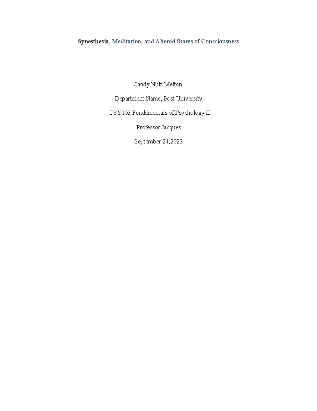 PSY102 Essay Notes: Exploring Synesthesia and Consciousness States ...