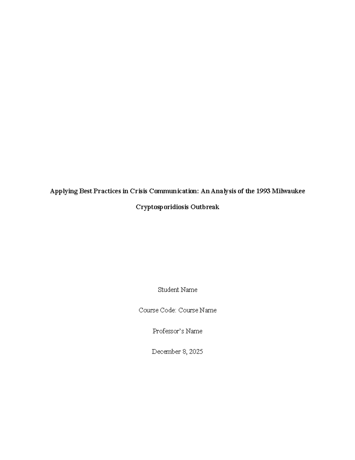 Crisis Communication Best Practices: Analyzing the 1993 Milwaukee ...