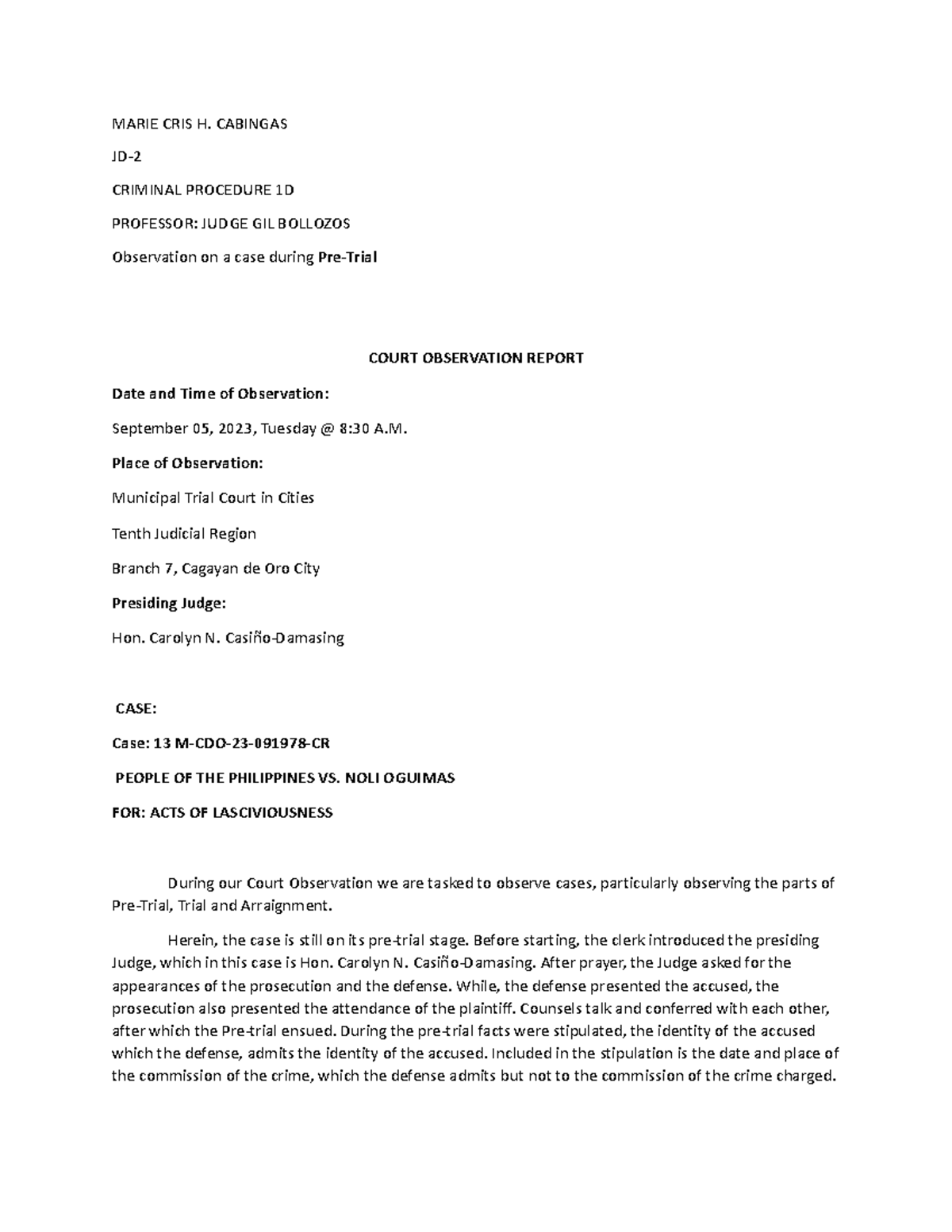 Court Observation Report - Criminal Procedure 1D (JD) - Studocu