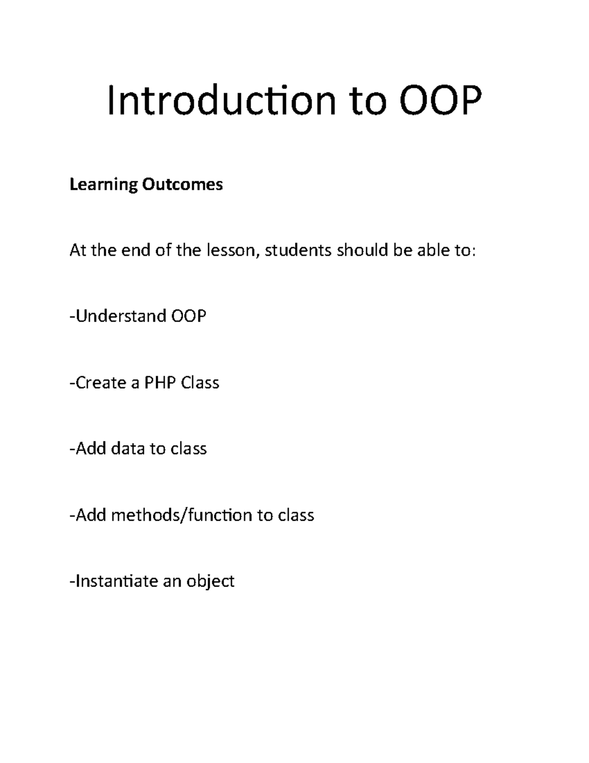 Introduction to OOP - Intro of OOP - Introduction to OOP Learning Outcomes At the end of the ...