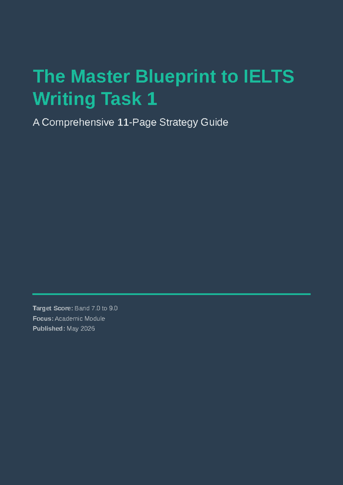 IELTS Writing Task 1 Guide: Strategies for Band 7.0 to 9.0 Success ...
