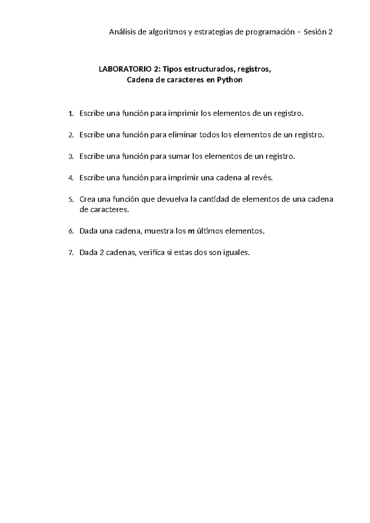 Laboratorio 2 Phyton - Análisis de algoritmos y estrategias de ...