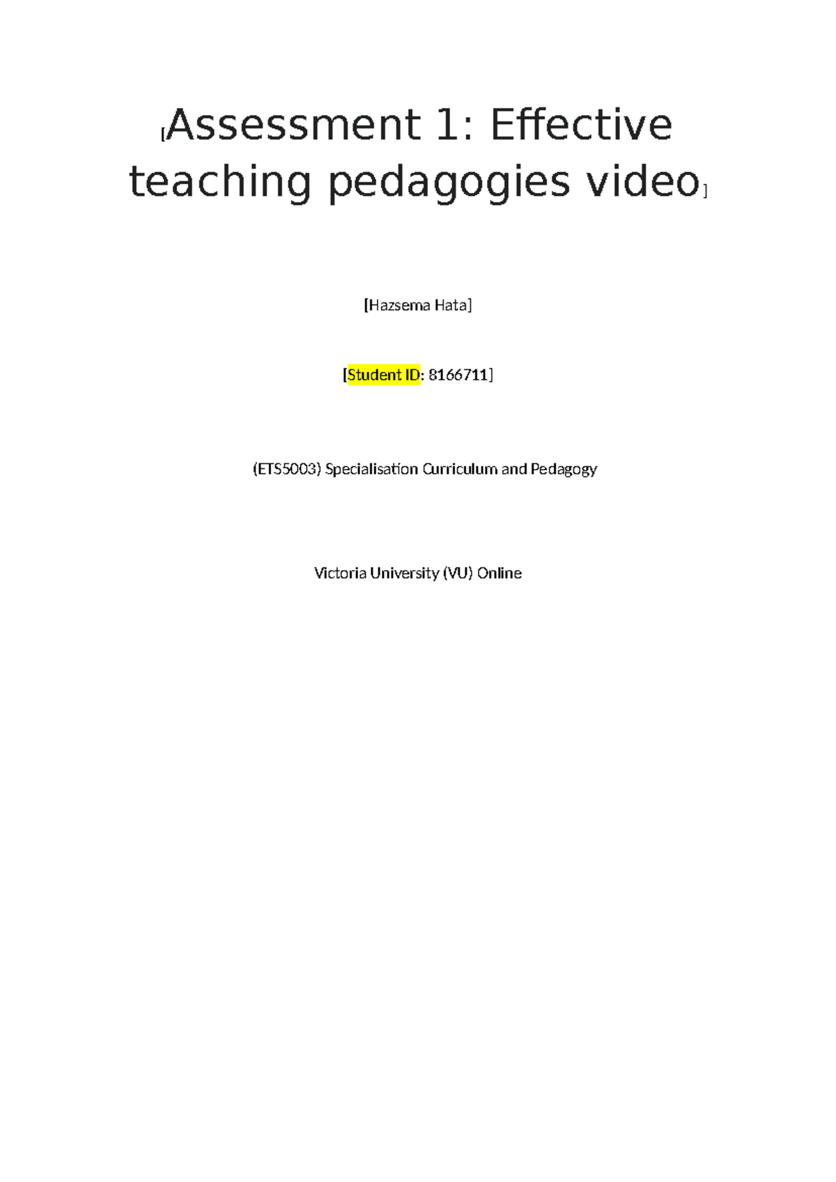 Assessment 1: Teaching Strategies for VCE Business Management (ETS5003 ...