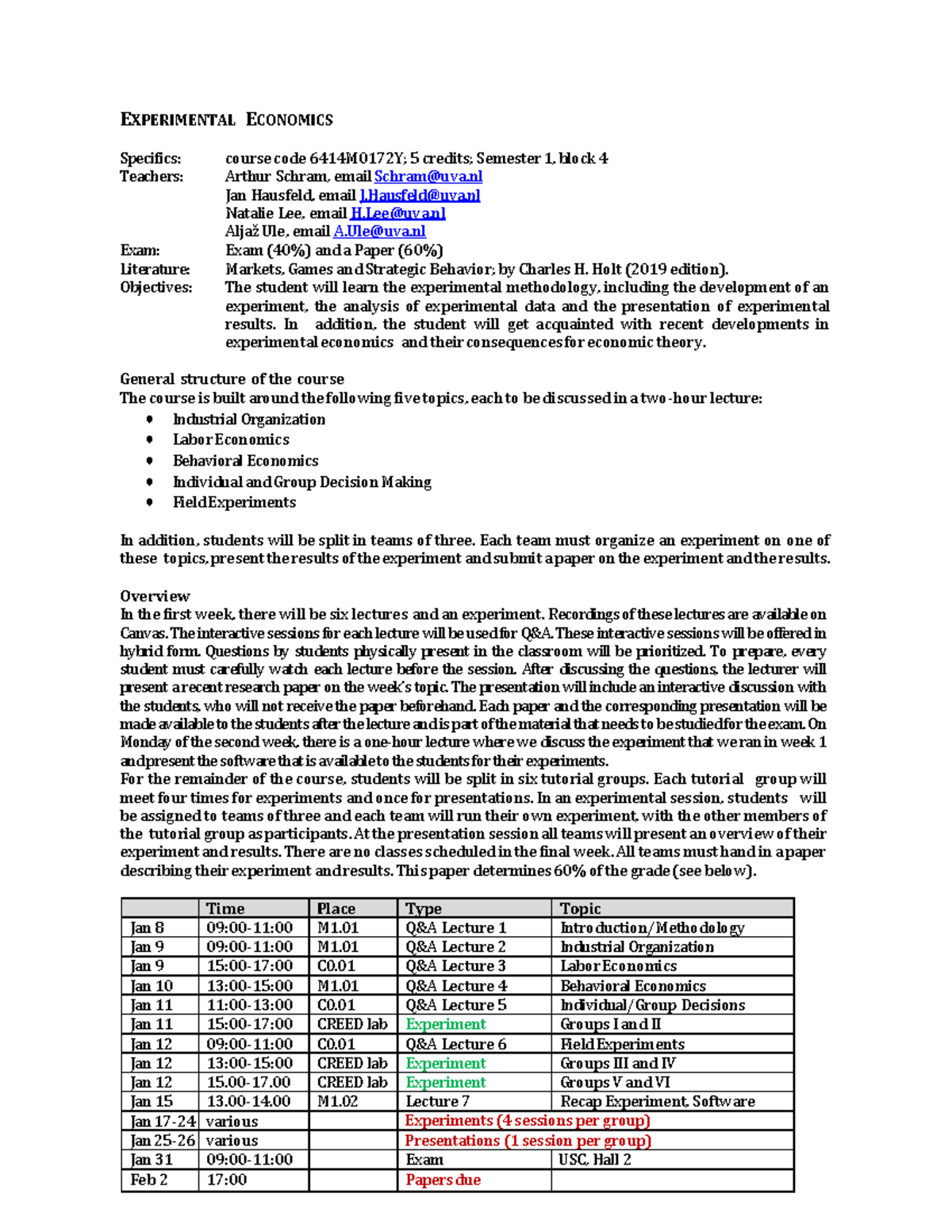 Experimental Economics Course Outline 6414M0172Y - Semester 1, Block 4 ...
