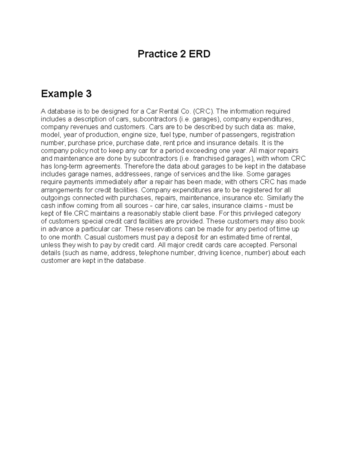 Practice 2 ERD: Car Rental Co. Database Design Example - Studocu