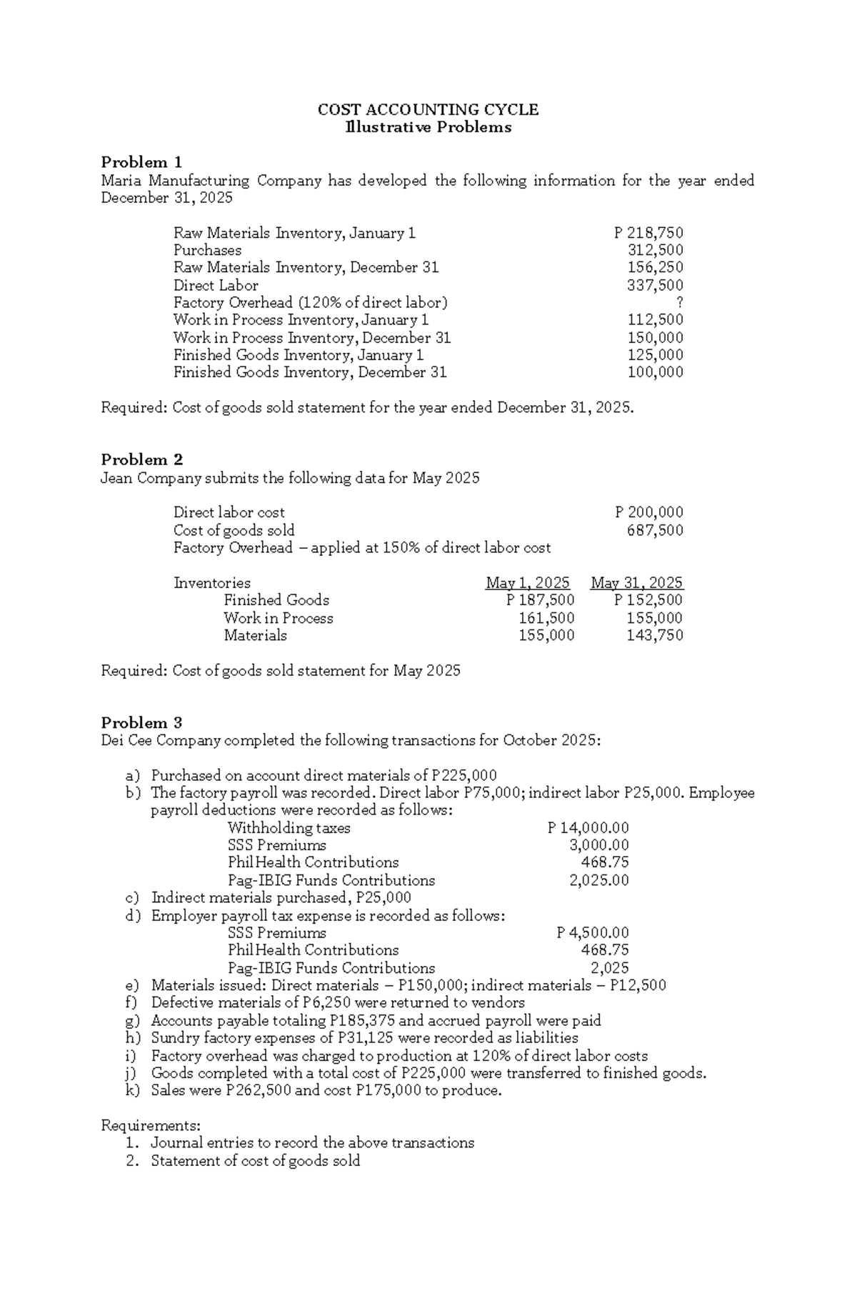 Cost Accounting Illustrative Problems - COST ACCOUNTING CYCLE Illustrative Problems Problem 1 ...
