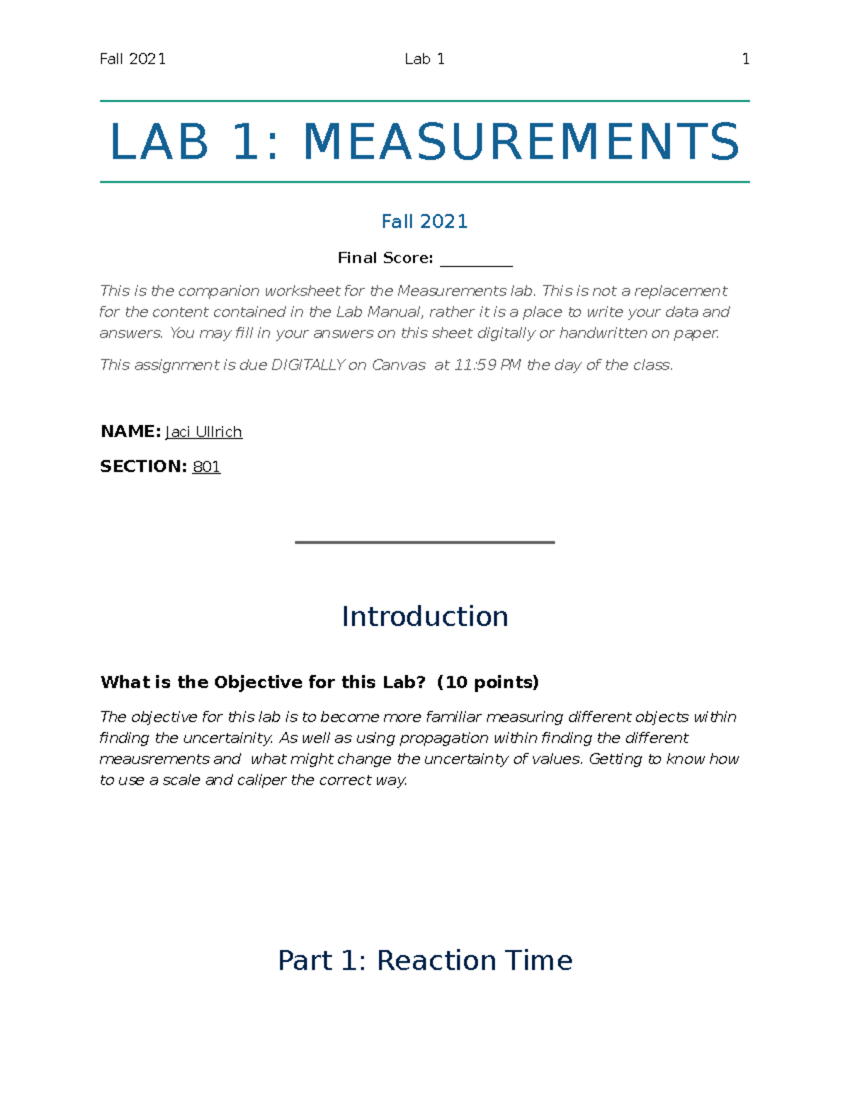 Lab1-Measurements - LAB 1: MEASUREMENTS Fall 2021 Final Score: __________ This is the companion ...