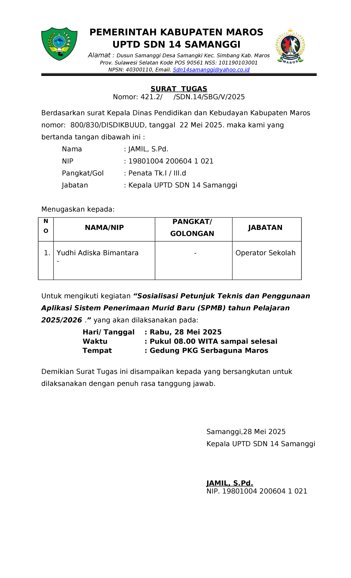 Surat Tugas Sosialisasi SPMB UPTD SDN 14 Samanggi 2025 - Studocu