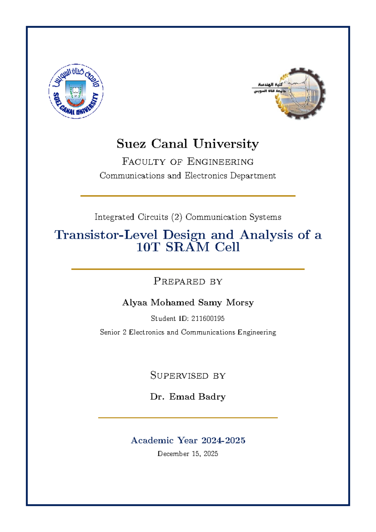 10T SRAM Cell Design & Analysis - ECE 211600195 Report - Studocu