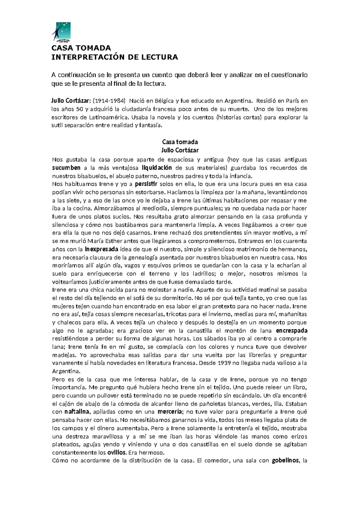 CASA TOMADA: ANÁLISIS Y COMPRENSIÓN LECTORA (7°) - Studocu