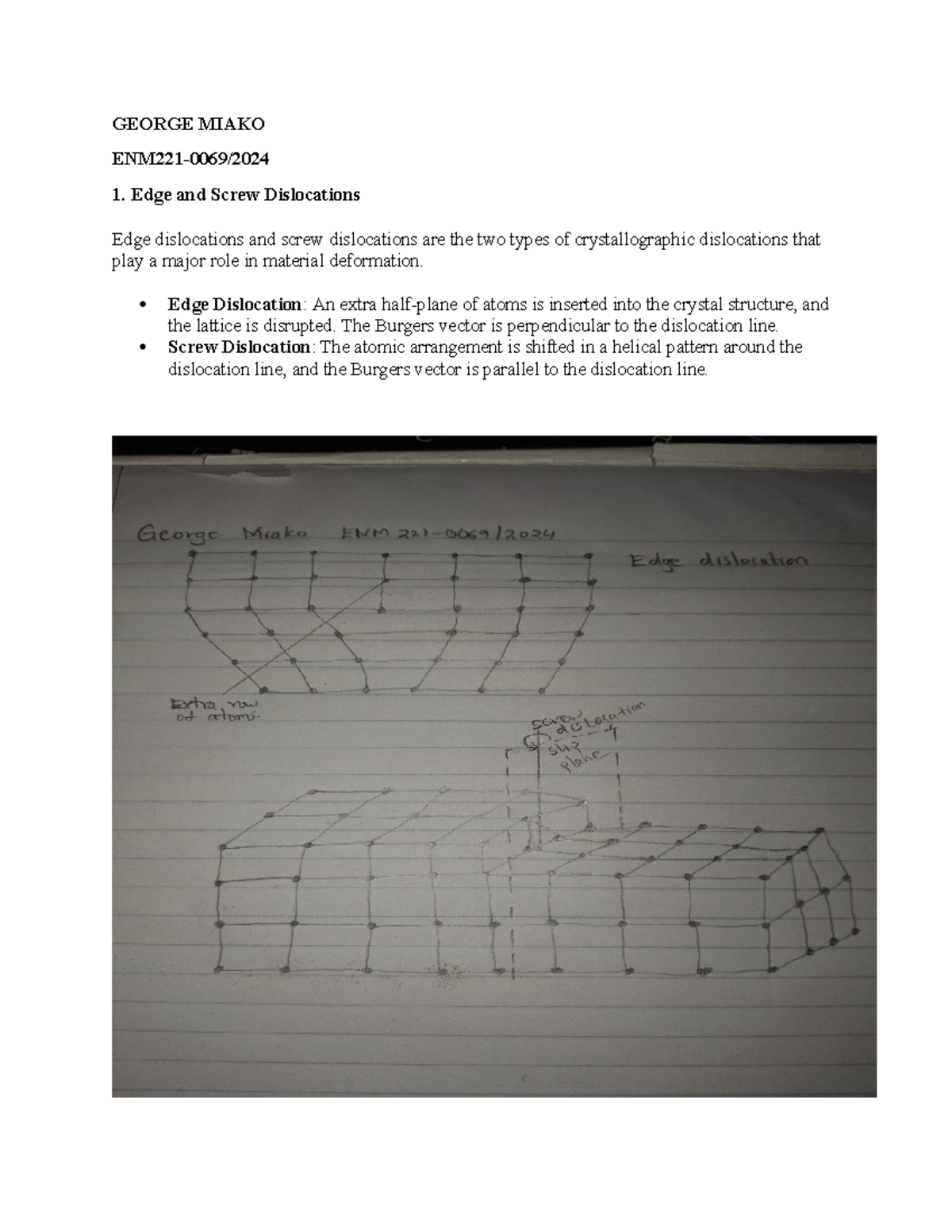 Material Science Assignment 20-3-25 - GEORGE MIAKO ENM221-0069/ Edge and Screw Dislocations Edge ...