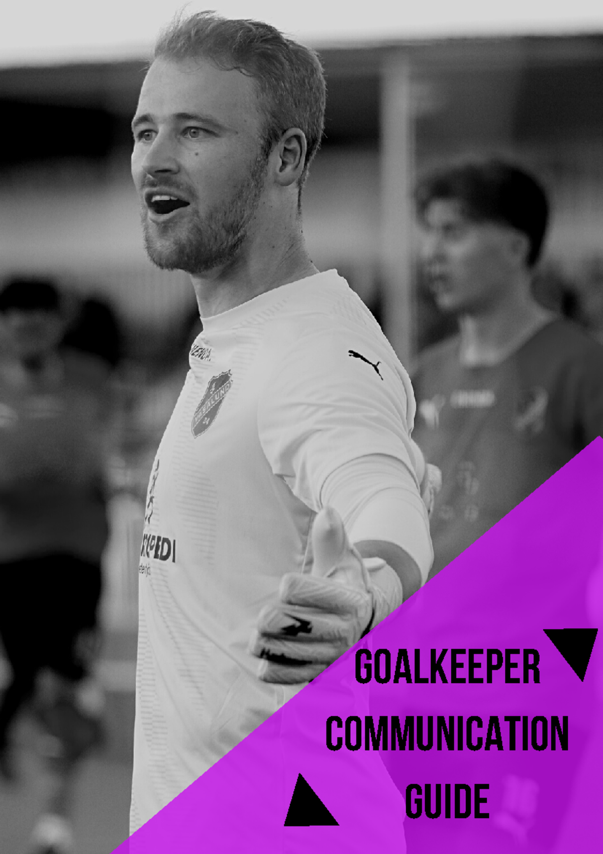 Goalkeeper Communication Guide: Strategies for Effective Team Play ...
