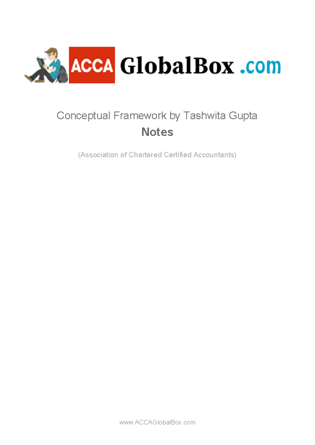 ACCA Conceptual Framework Project Summary - March 2018 Insights - Studocu