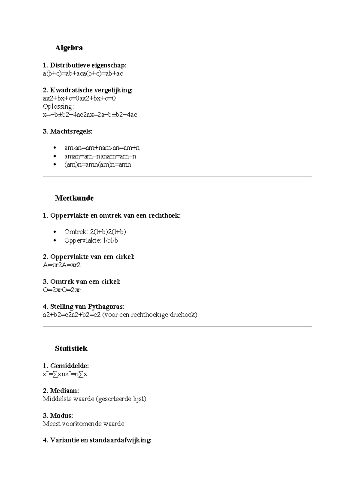 Wiskunde formulas - 🔹 Algebra 1. Distributieve eigenschap: a(b+c)=ab ...