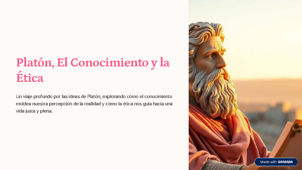Platón: Conocimiento y Ética - Un Análisis Profundo - Studocu