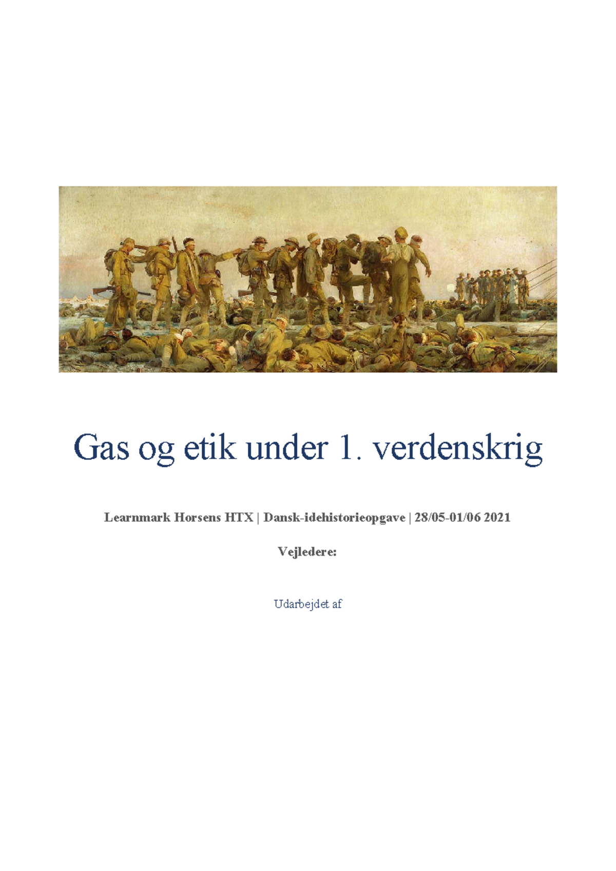 DIHO - Analyse af gas og etik under 1. verdenskrig - Studocu