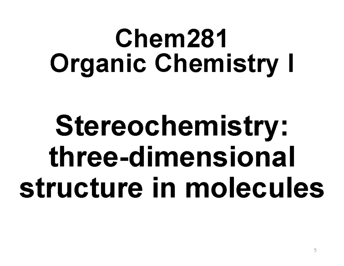 Lecture on Stereochemistry Concepts - Chem281 Fall 2025 - Studocu