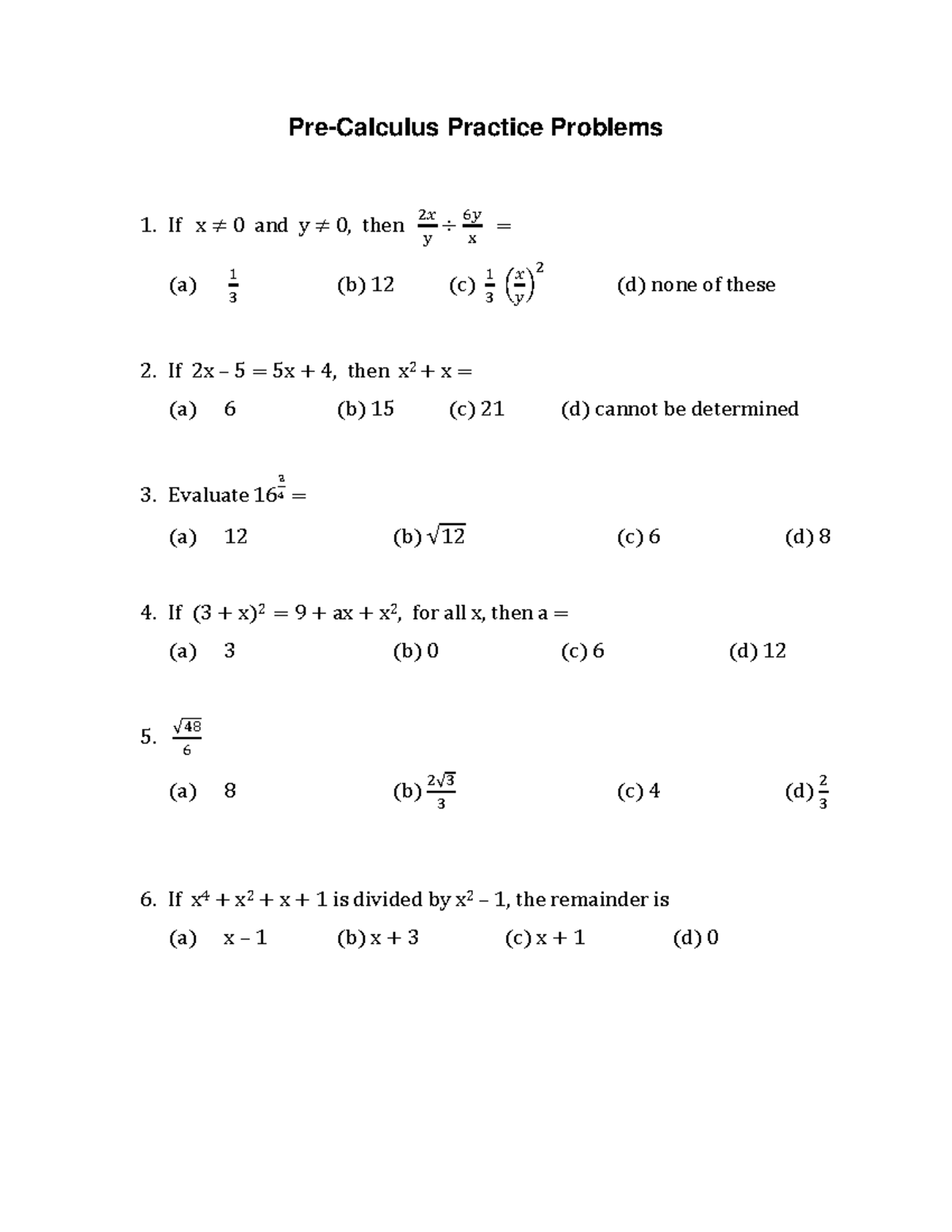 Pre Calc Practice Problems - Pre-Calculus Practice Problems 1. If x ≠ 0 ...
