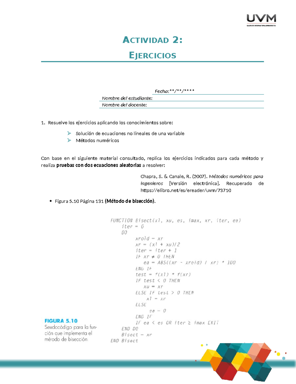 ACTIVIDAD 2: EJERCICIOS DE MÉTODOS NUMÉRICOS (A2) - Studocu