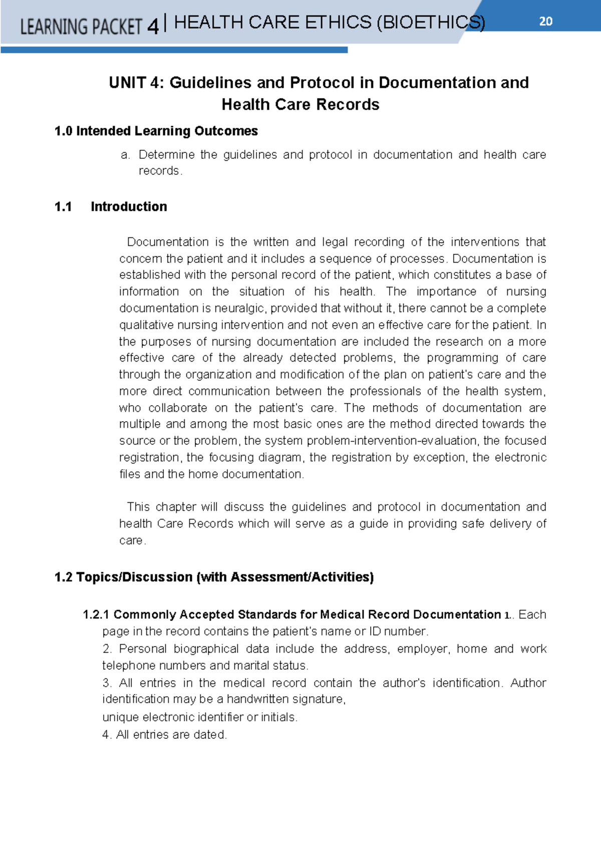 Healthcare Ethics Guidelines: Documentation & Records LP4 - Studocu