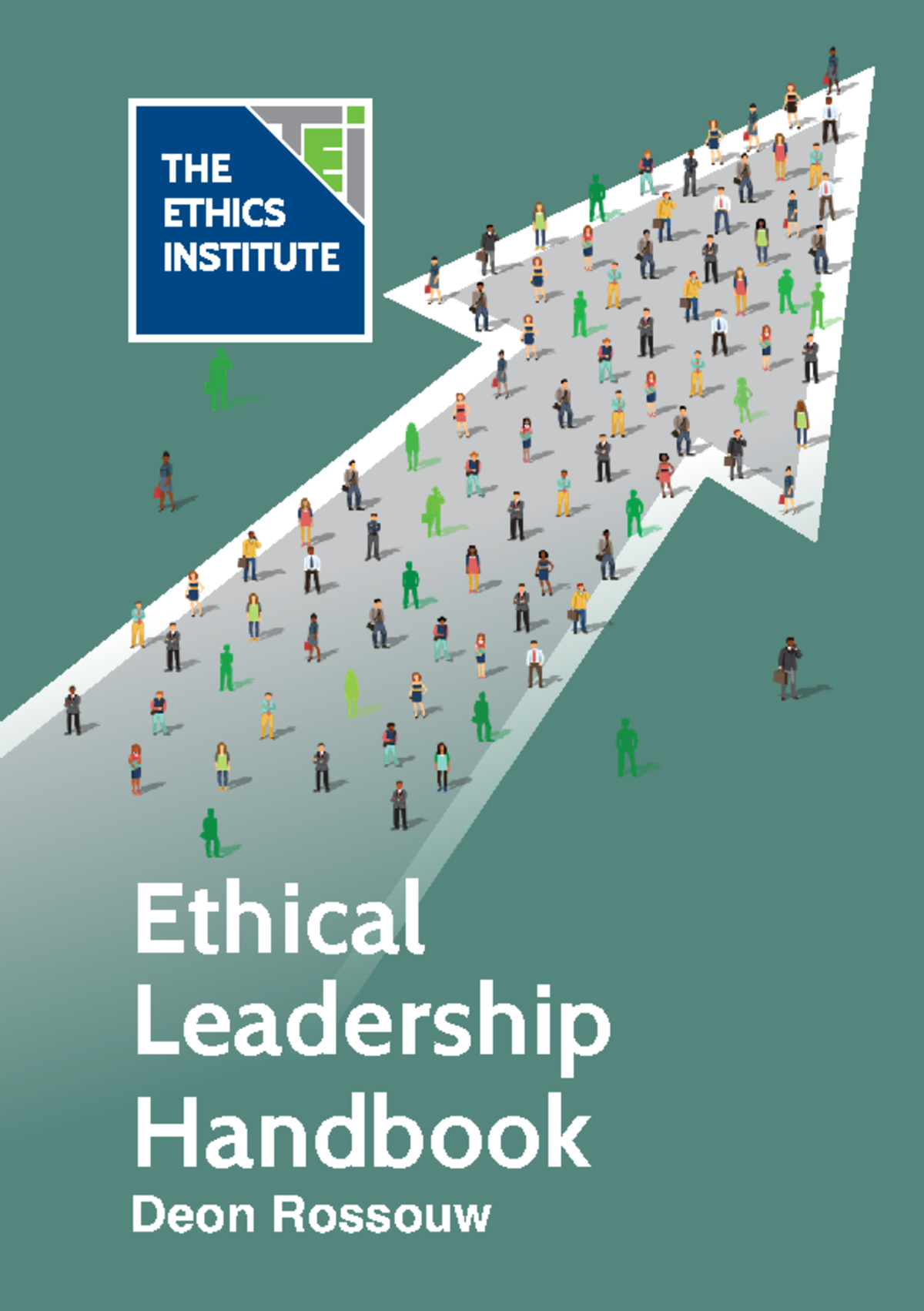 Ethical Leadership Handbook by Prof Deon Rossouw (2023 Edition) - Studocu