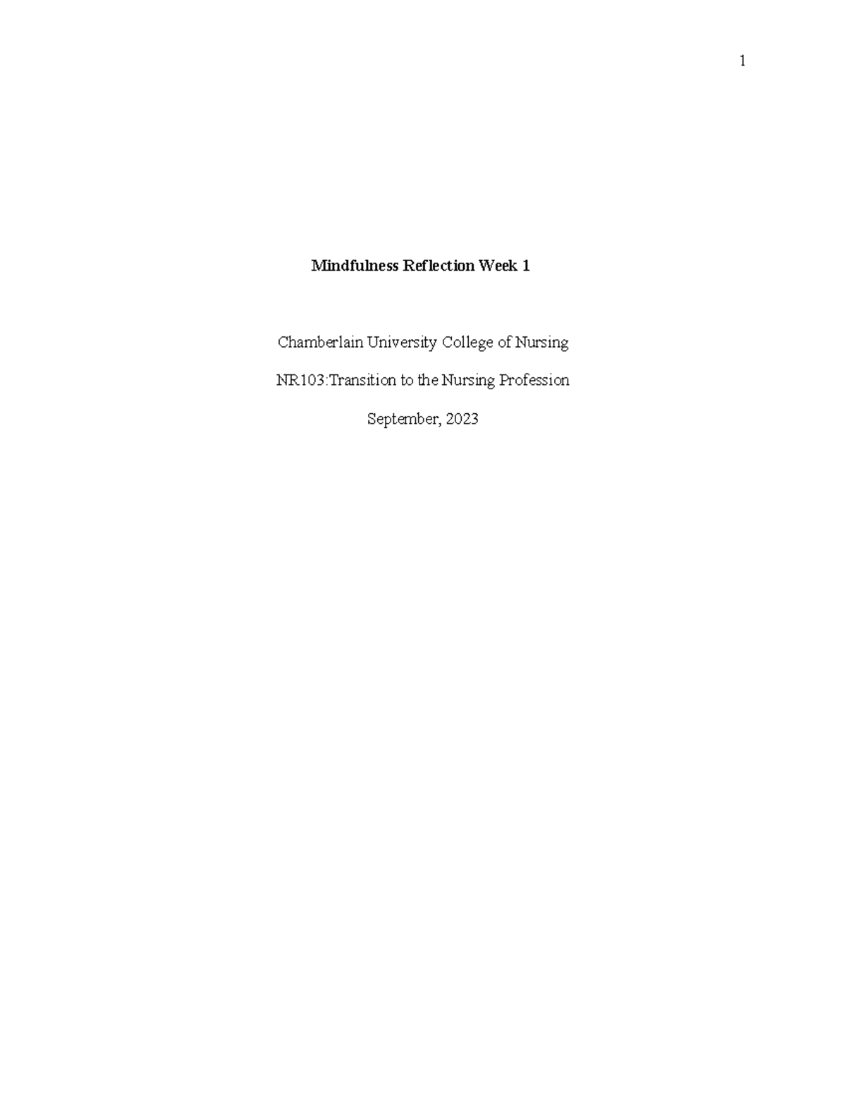 Mindfulness Reflection Paper - Week 1 (NR103) - Chamberlain University ...