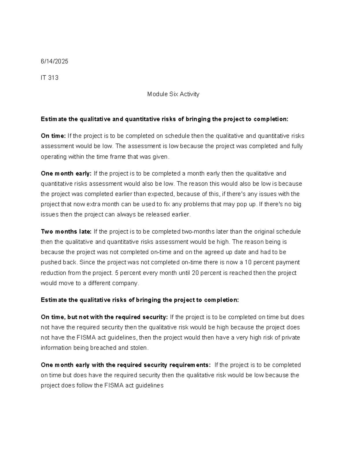 IT 313 Module 6 Activity: Risk Assessment for Project Timelines - Studocu