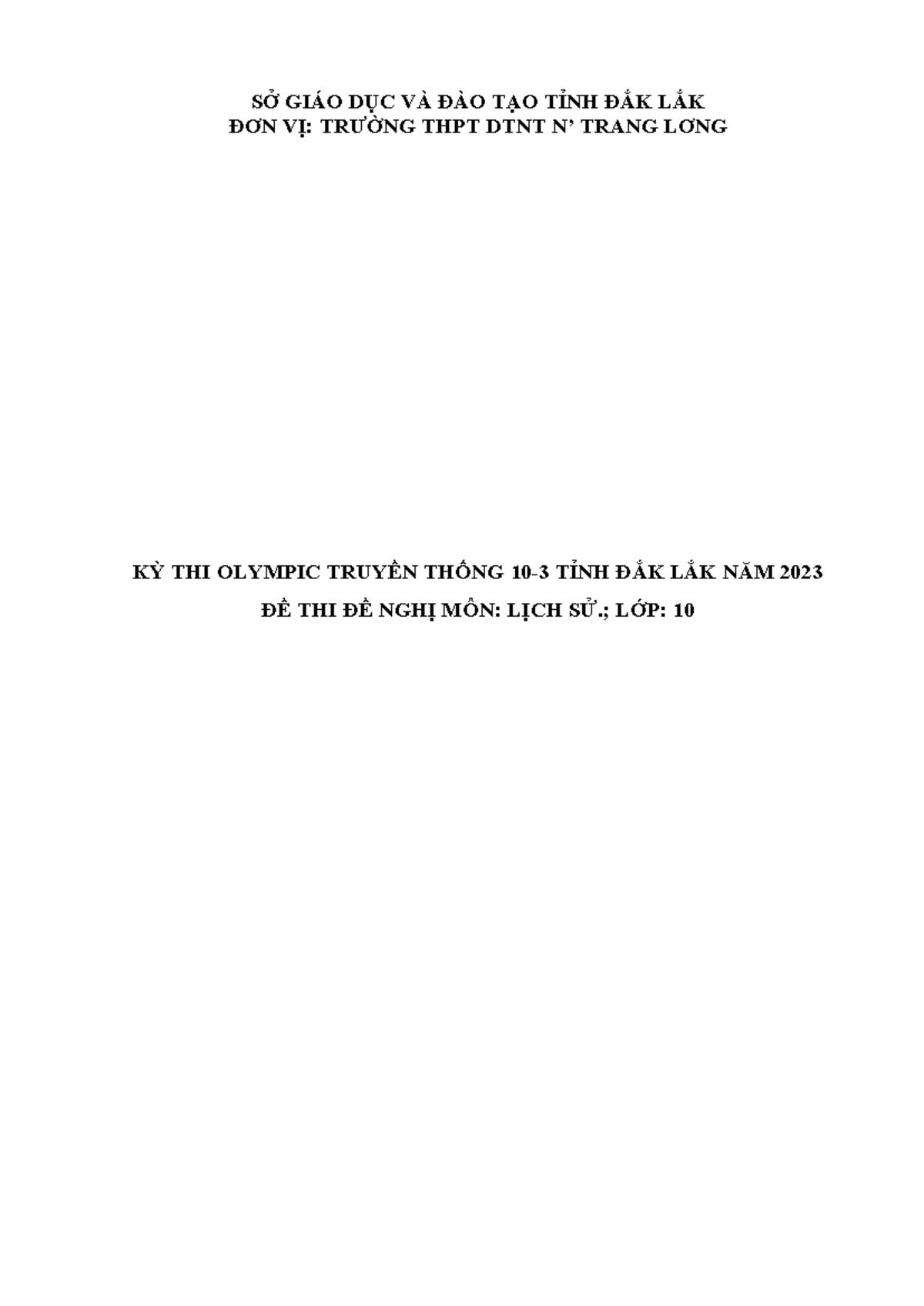 Đề Thi Olympic Truyền Thống Tỉnh Đắk Lắk Năm 2023 - Môn Lịch Sử - Studocu