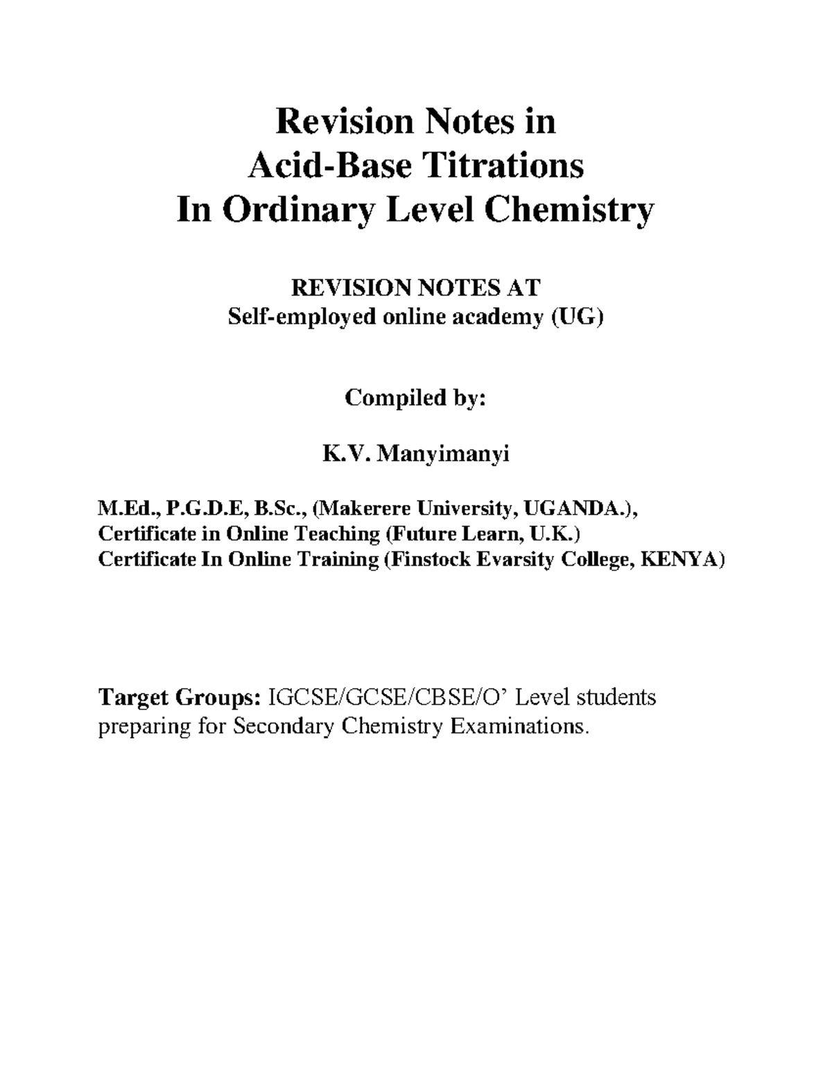 Revision Notes on Acid-Base Titrations for O'Level Chemistry (Chem 101 ...