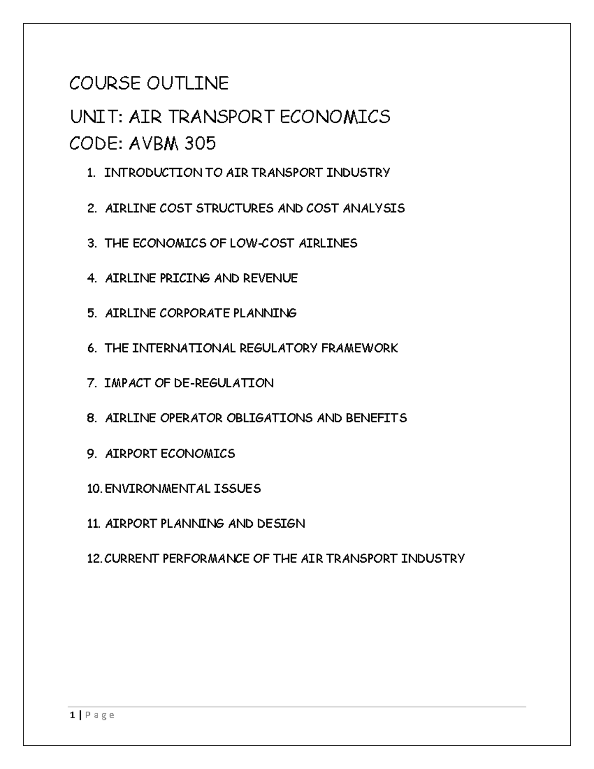 AIR Transport Economics [ Course Outline] - 1 | P a g e COURSE OUTLINE ...