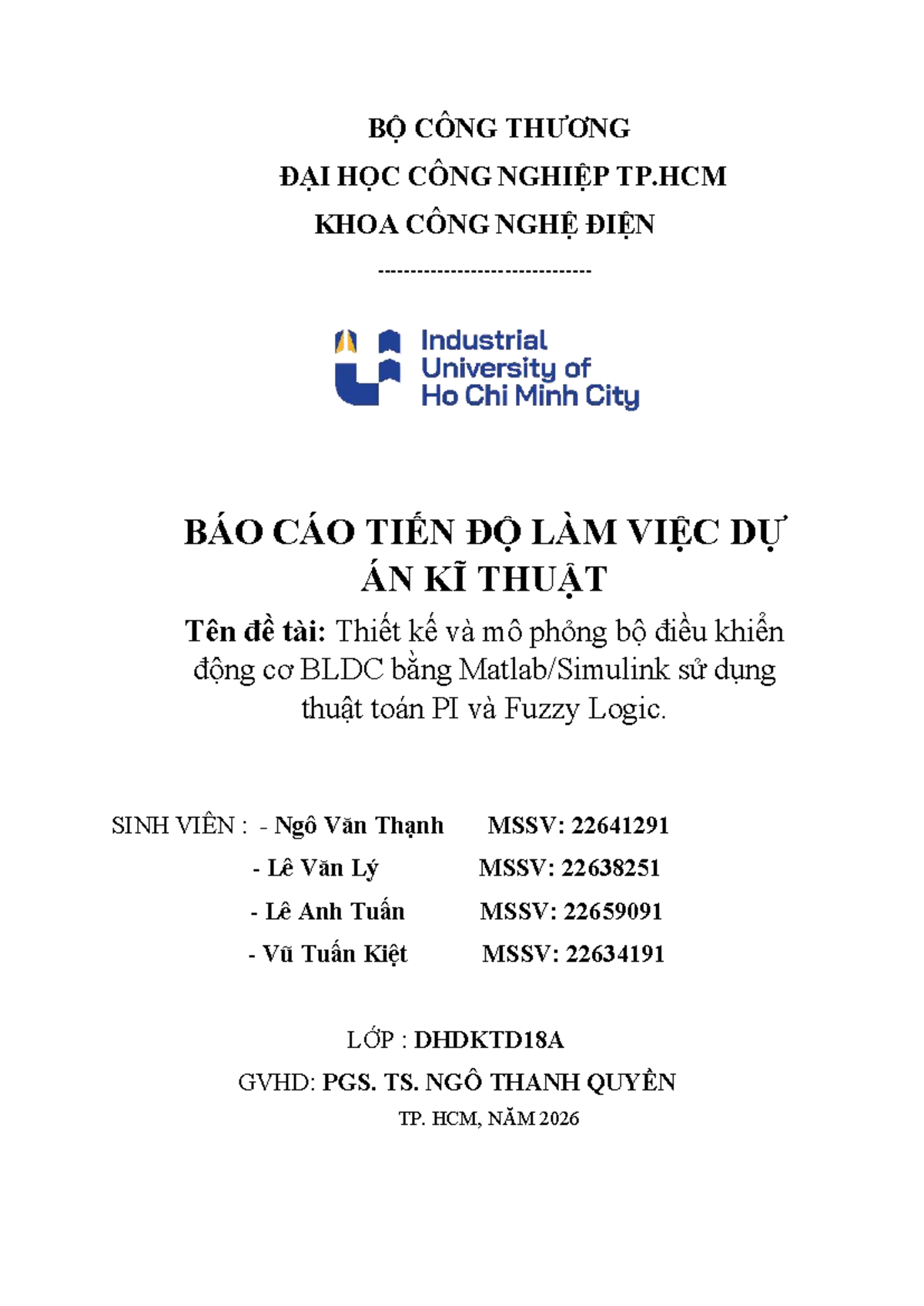 Báo Cáo Tiến Độ Dự Án Kỹ Thuật: Thiết Kế Bộ Điều Khiển BLDC - Studocu