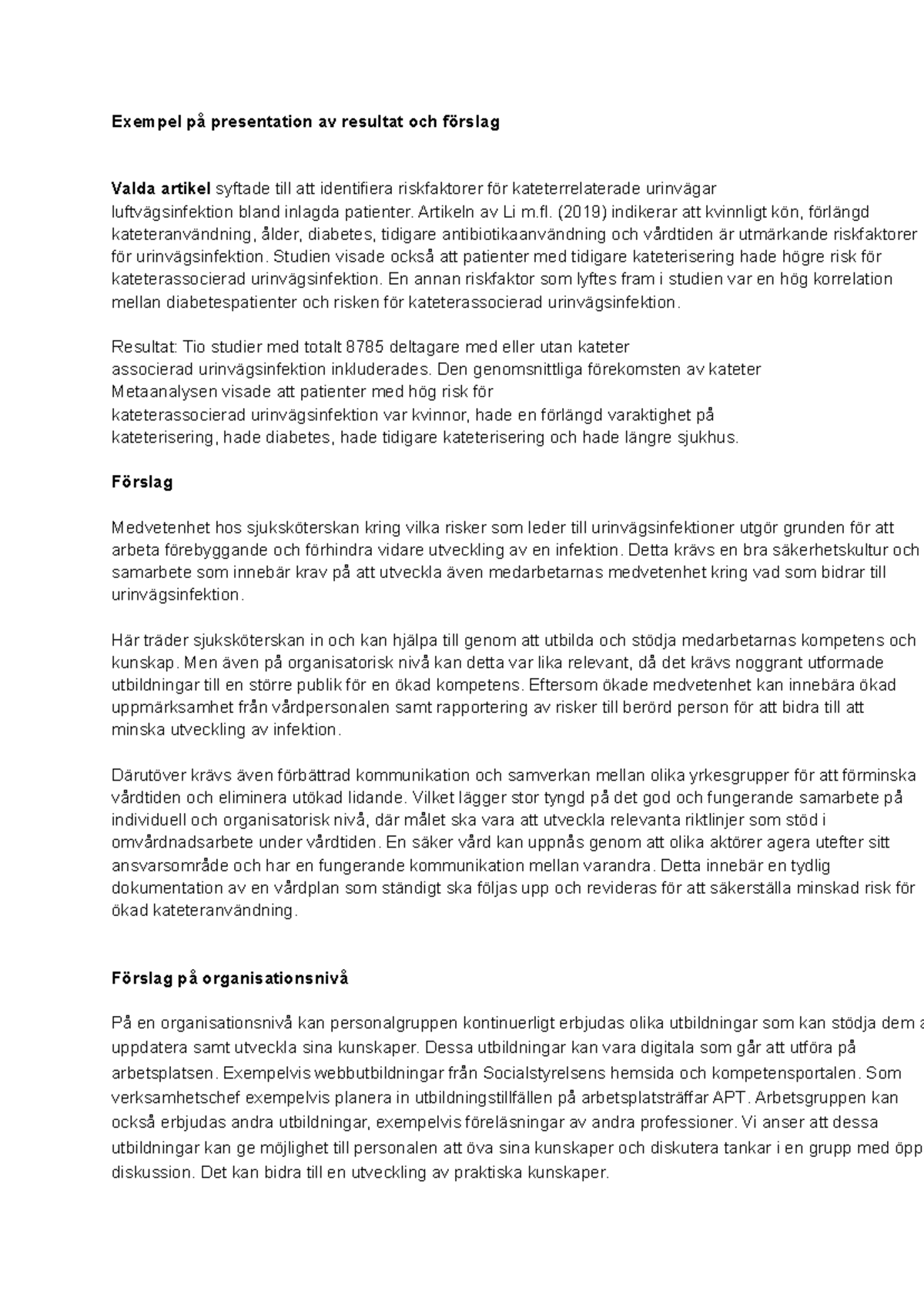 Förbättringsarbete inom vård: Riskfaktorer för urinvägsinfektion VIL1 A ...