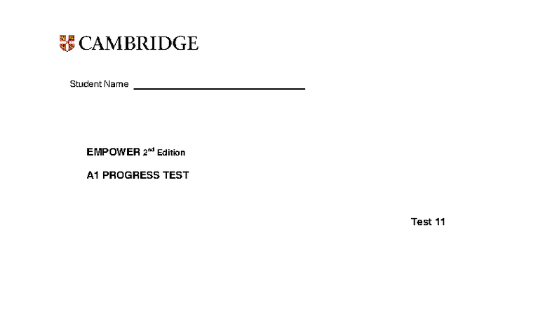 Test 11 - EMPOWER 2nd Ed A1 Progress Test Instructions & Questions ...