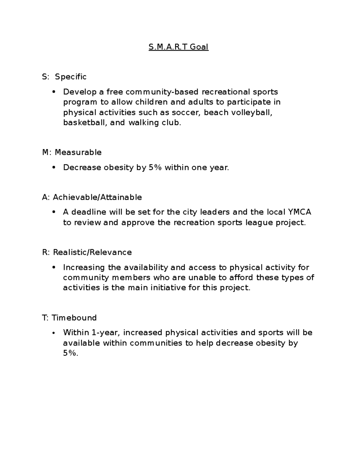 Smart Goal - S.M.A.R Goal S: Specific Develop a free community-based ...