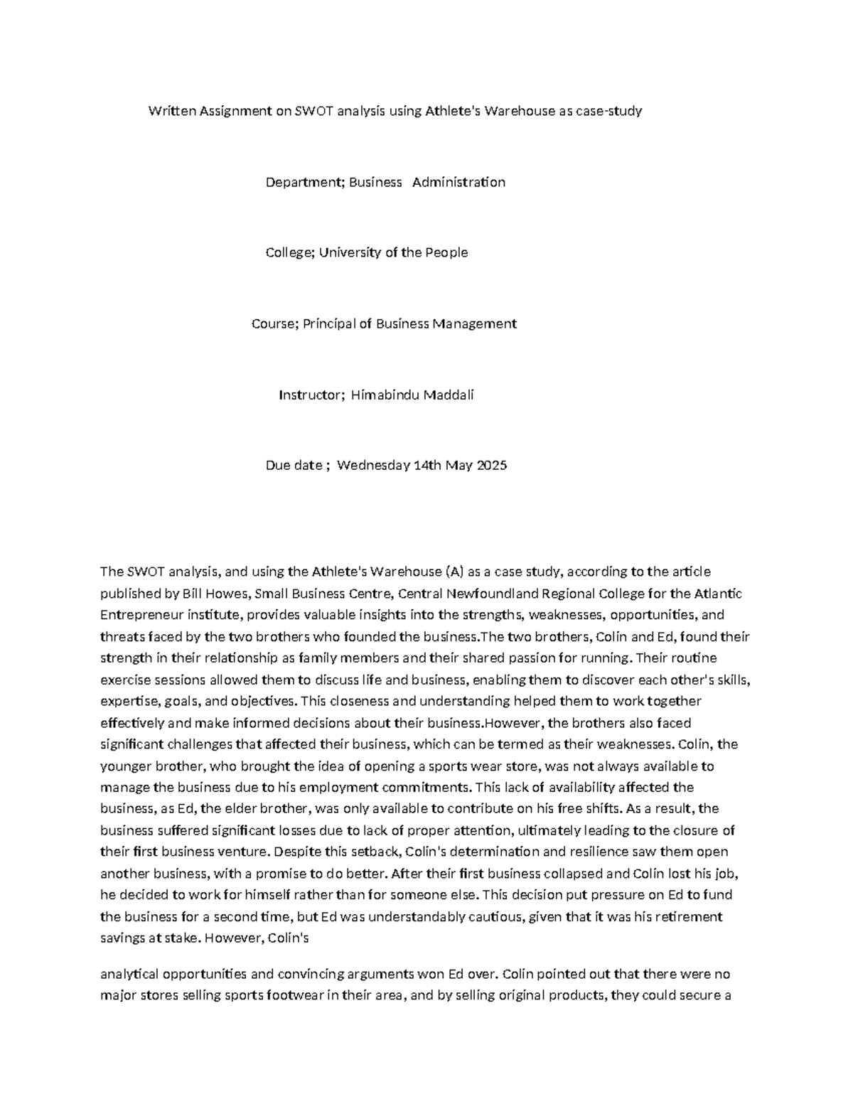 Written Assignment: SWOT Analysis of Warehouse Business (BUS 101) - Studocu