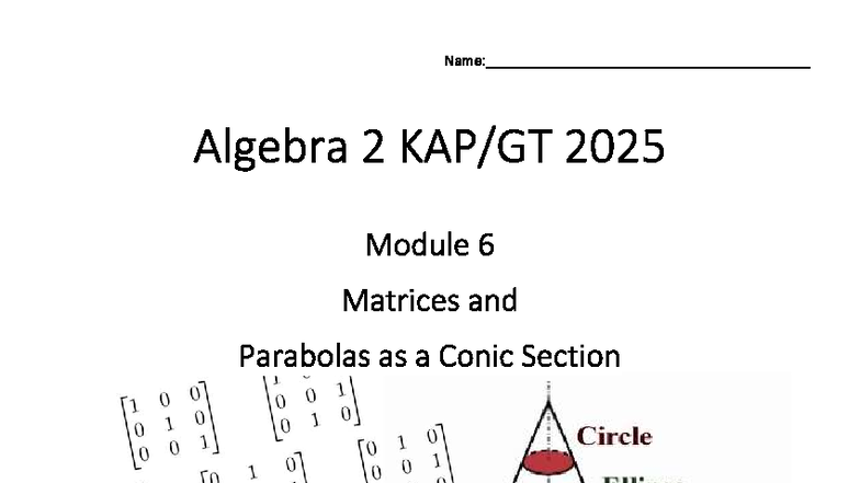 Algebra 2 2025 Module 6 Checklist: Matrices & Parabolas Notes - Studocu
