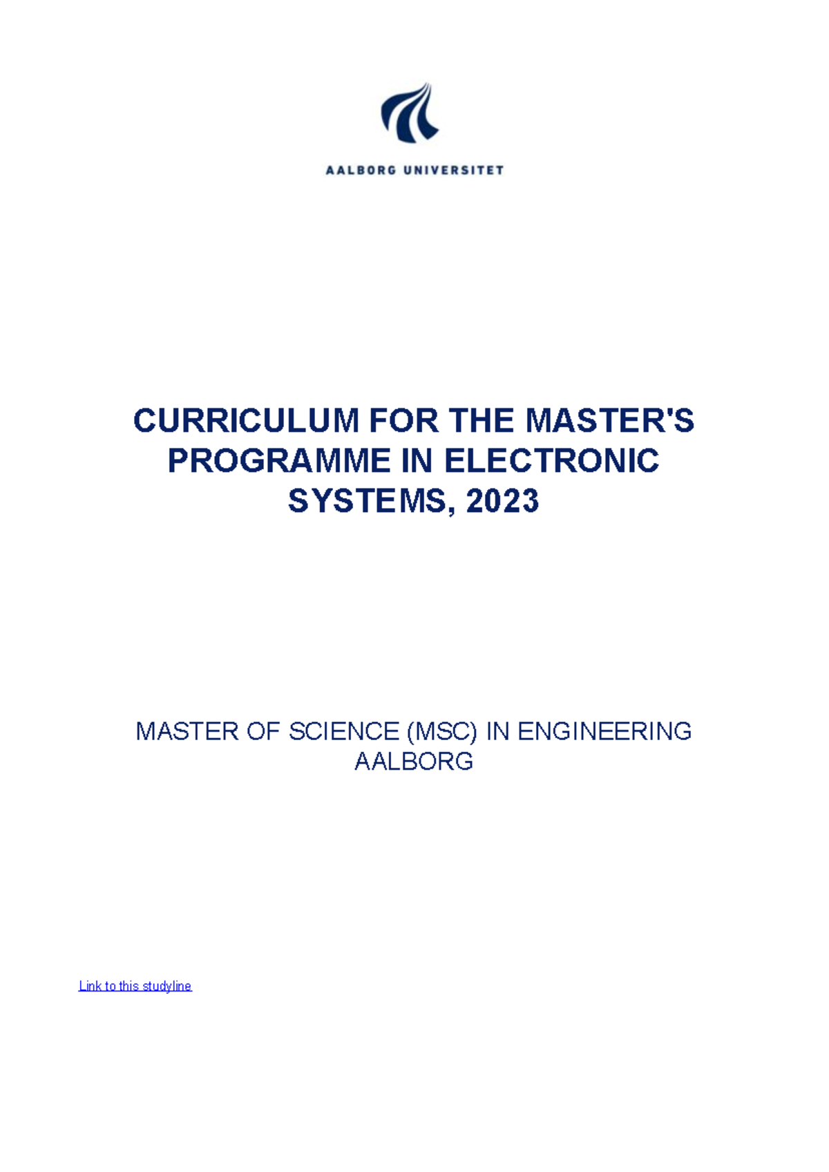 Curriculum for MSc in Engineering (Electronic Systems) 2023 - Studocu